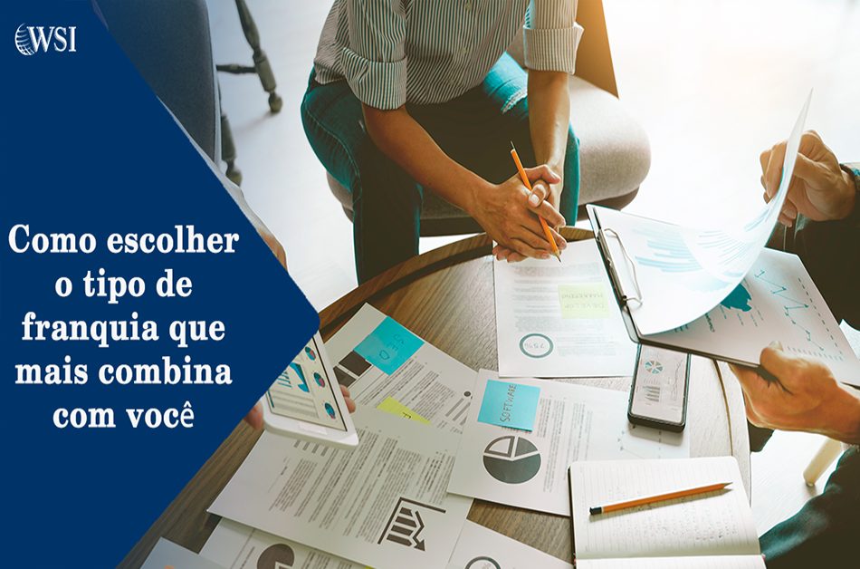 Franquia: como escolher o tipo que mais combina com você